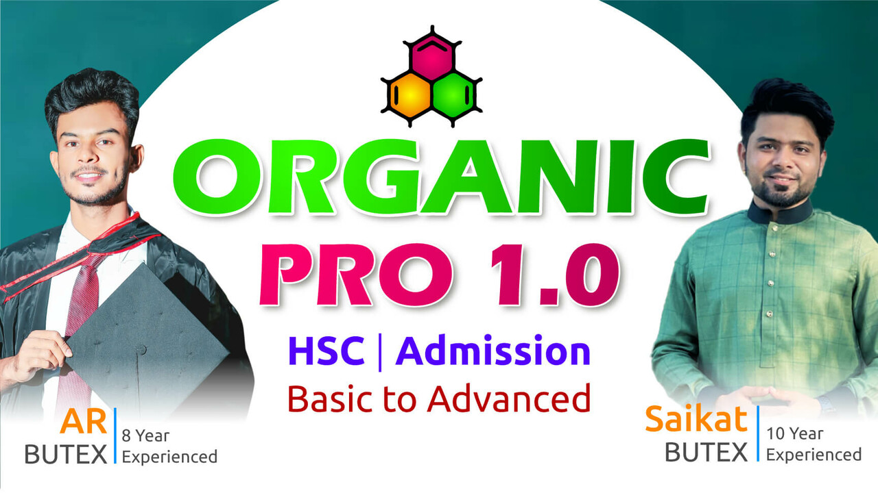 Organic Pro 1.0 - BondiPathshala.com.bd