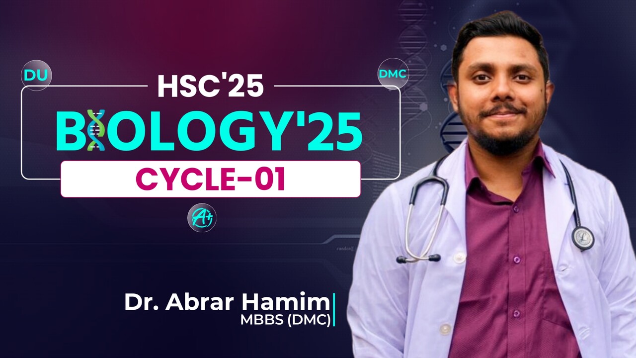 Biology Cycle 01 -HSC 2025 - BondiPathshala.com.bd